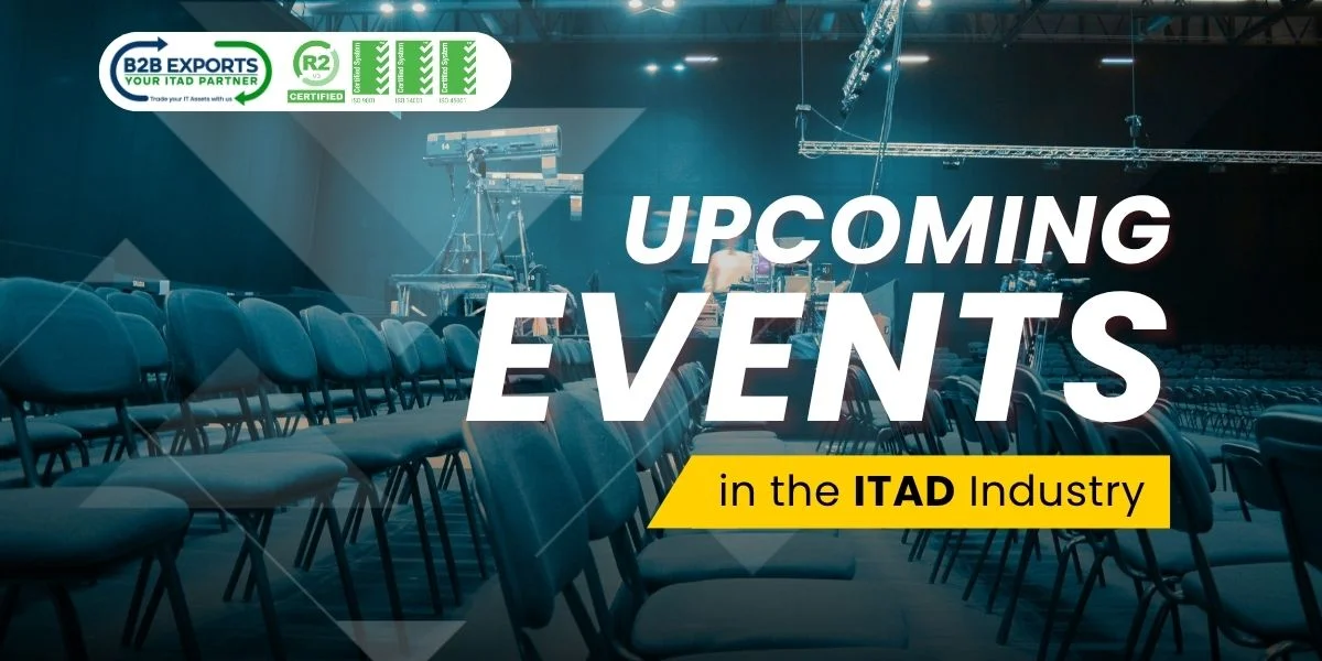 Upcoming Events in the ITAD Industry