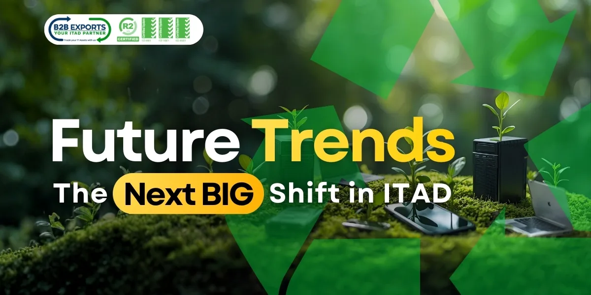 Future Trends: The Next Big Shift in ITAD